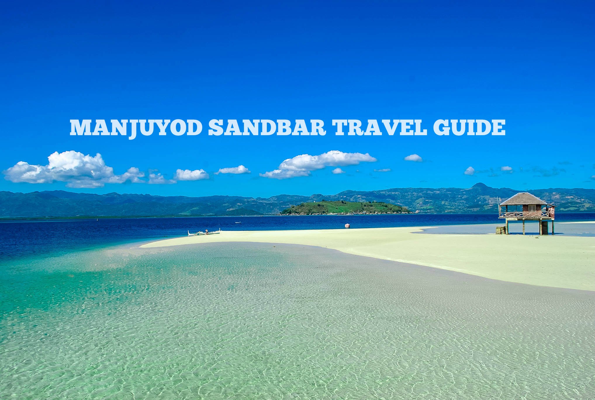 2023 MANJUYOD SANDBAR TRAVEL GUIDE (BUDGET + ITINERARY) - Pinay Solo ...