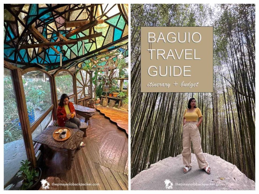 BAGUIO TRAVEL GUIDE (ITINERARY + BUDGET) (2025) - The Pinay Solo Backpacker Itinerary Blog